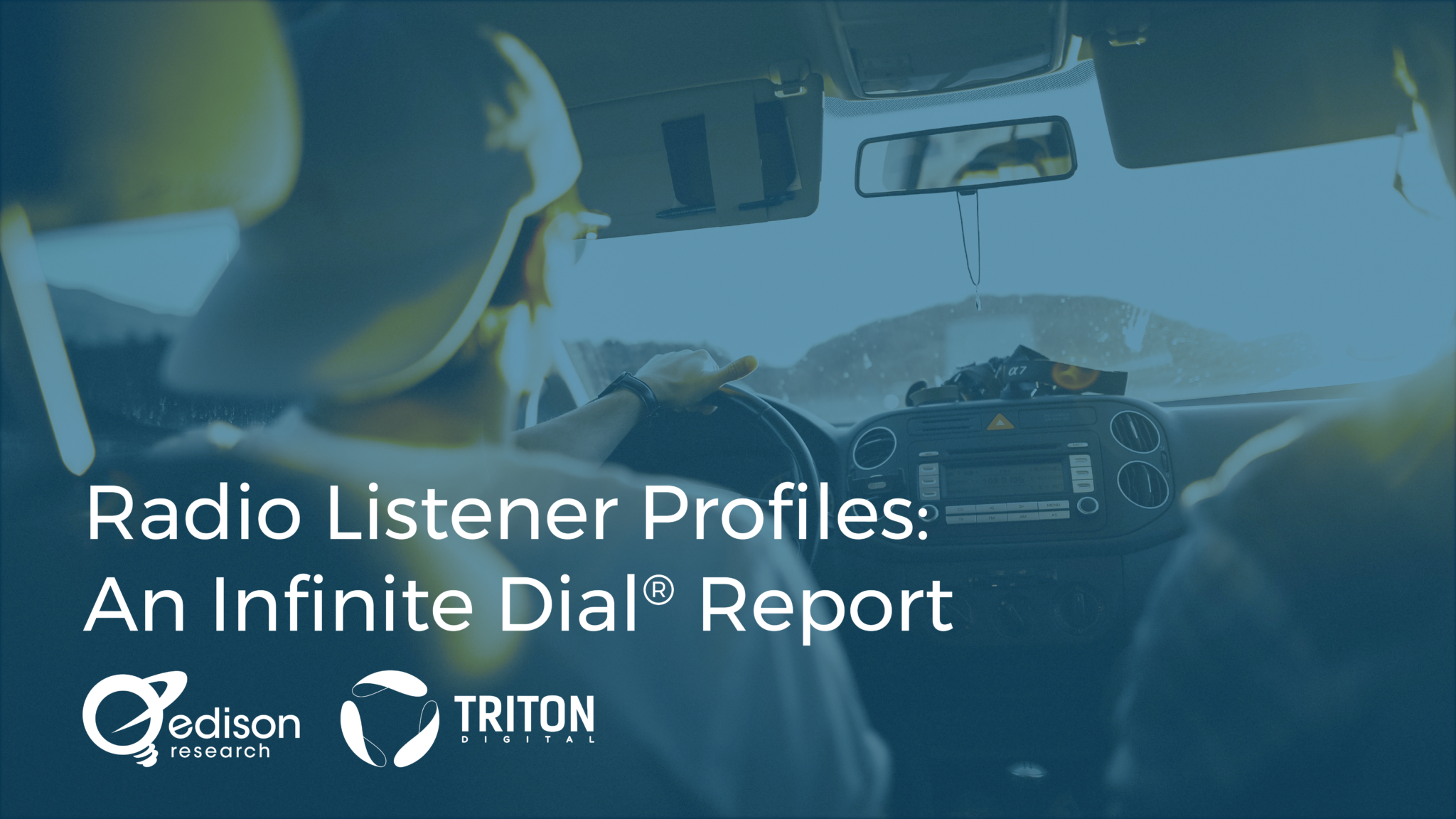 Radio Listener Profiles: An Infinite Dial Report - Edison Research