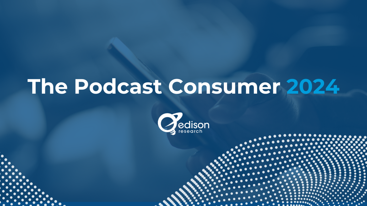The Podcast Consumer 2024 by Edison Research - Edison Research